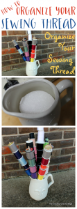 Sewing Thread Organization: DIY Sewing Thread Organizer - Angie Holden ...