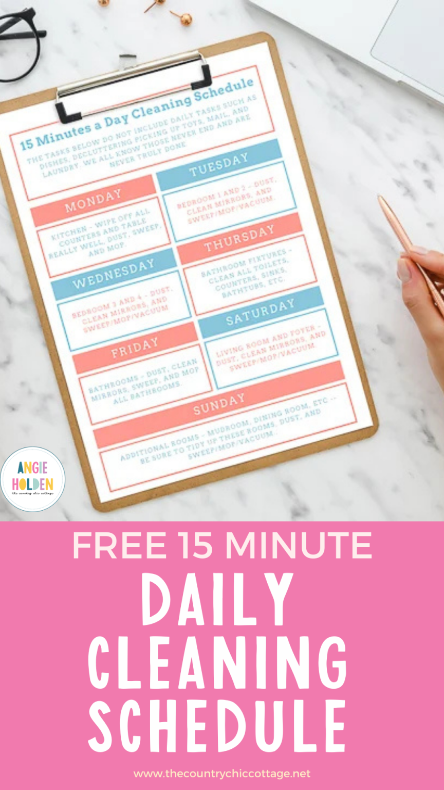 FREE15-Minute Daily Cleaning Schedule | The Country Chic Cottage