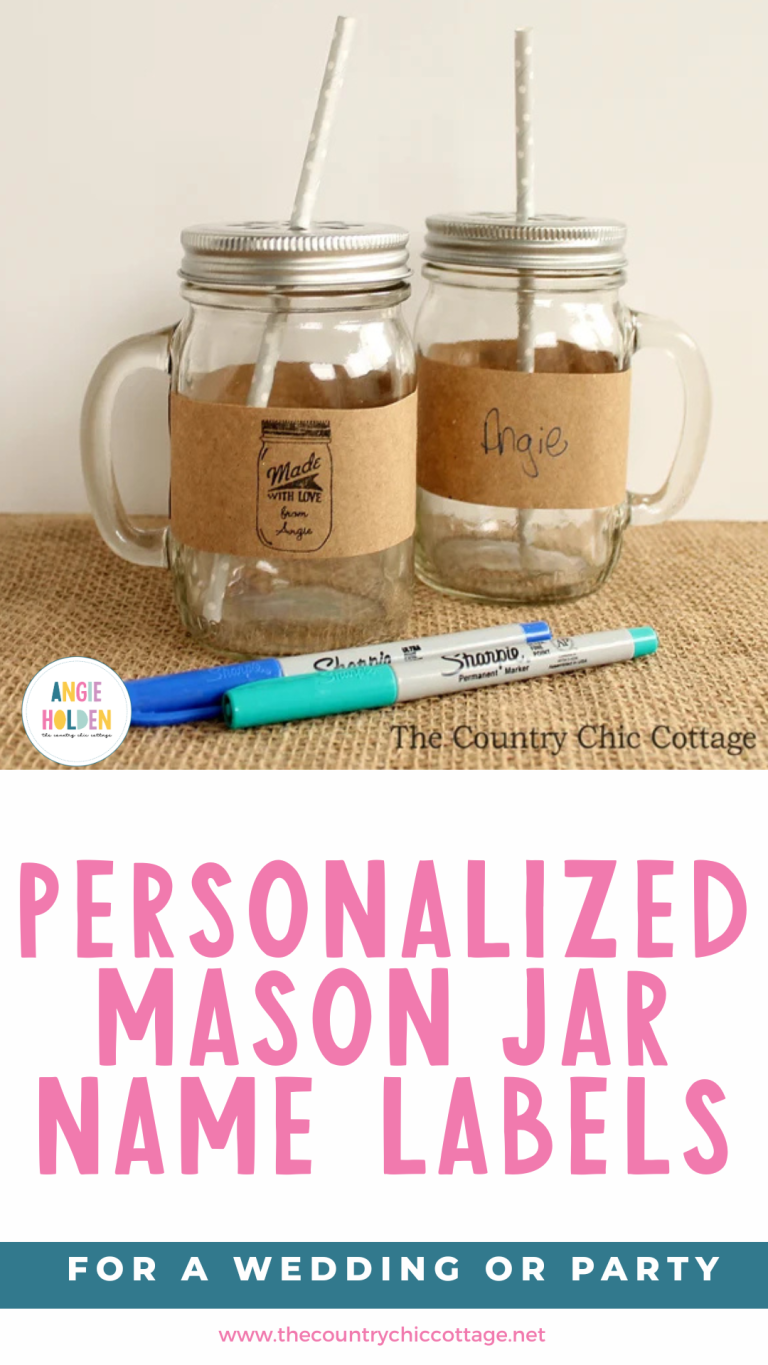 Personalized Mason Jar Name Labels - Angie Holden The Country Chic Cottage