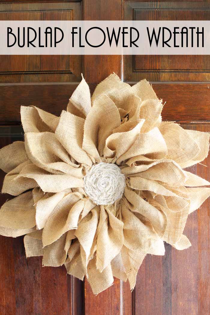 Flower Wreath Made From Burlap The Country Chic Cottage