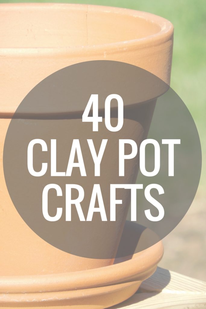 40 Quick and Easy Clay Pot Crafts | The Country Chic Cottage