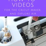 50 Cricut How To Videos to Master Your Machine - The Country Chic Cottage