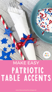 Make Easy Patriotic Table Accents - Angie Holden The Country Chic Cottage