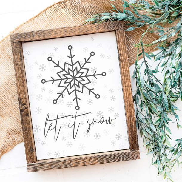 Free Let It Snow Printable Plus More! - Angie Holden The Country Chic ...