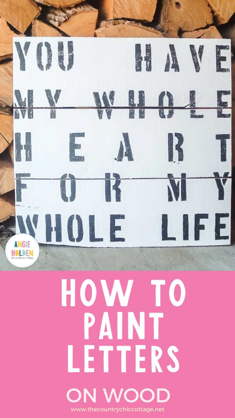 How to Paint Letters on Wood - Angie Holden The Country Chic Cottage