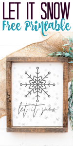 Free Let It Snow Printable Plus More! - Angie Holden The Country Chic ...