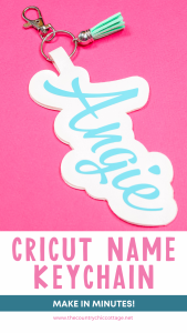 DIY Name Keychains with a Cricut Machine - Angie Holden The Country ...