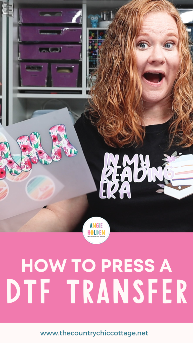 How to Press a DTF Transfer in 4 Easy Steps! - Angie Holden The Country ...