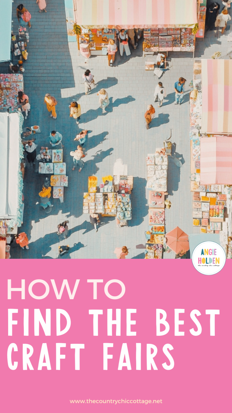 How to Find the Best Craft Fairs - Angie Holden The Country Chic Cottage